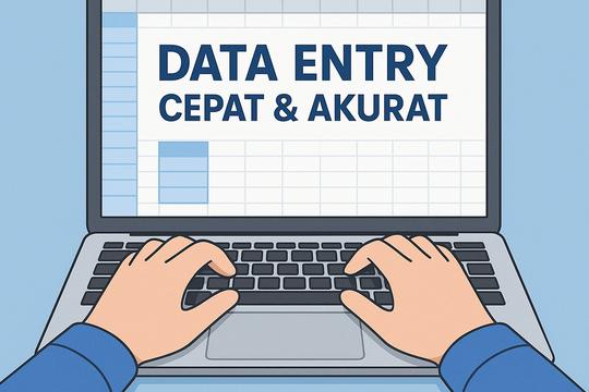 Data Entry Cepat, Rapi & Akurat untuk Kebutuhan Anda