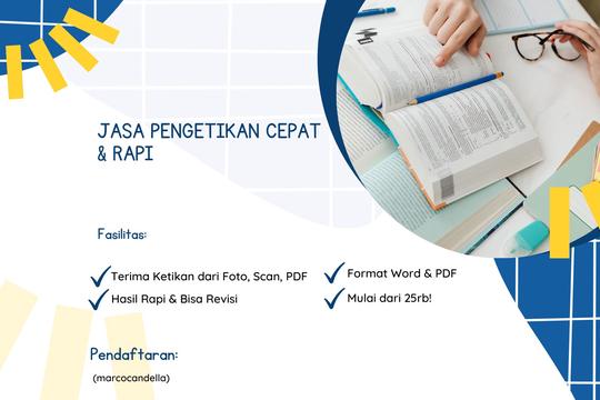 Pengetikan Skripsi, Proposal, dan Tugas Kuliah Cepat & Rapi