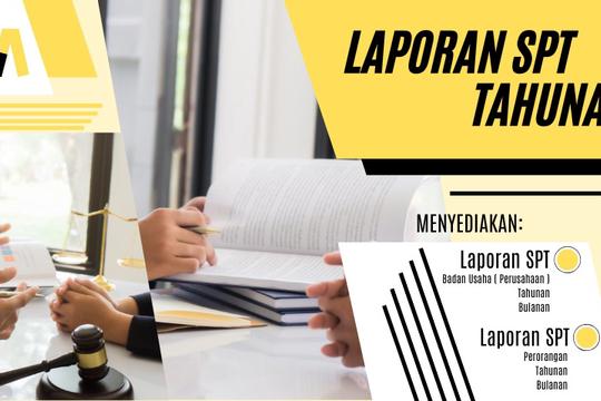 Pelaporan SPT Tahunan / Bulanan Badan Usaha / Perorangan