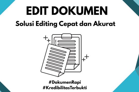 Editing Dokumen Cepat dan Akurat