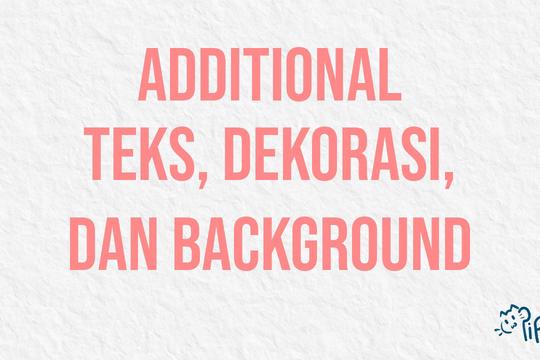 Tambahan untuk teks dan background