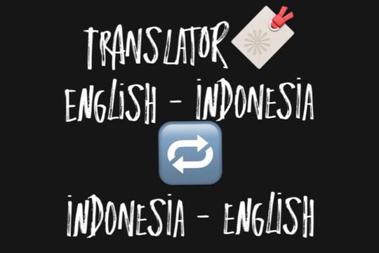 Jasa Translator English-Indo & Indo-English