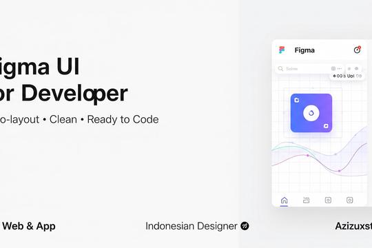 Saya akan buat UI Figma yang rapi dan siap langsung dicoding (Khusus Developer)