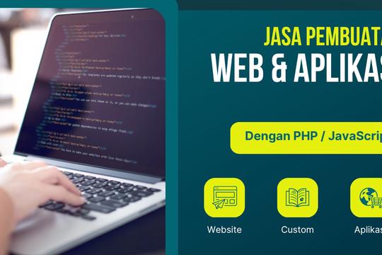Jasa Pembuatan Website & Aplikasi Dengan PHP/JavaScript - Profesional & Terpercaya