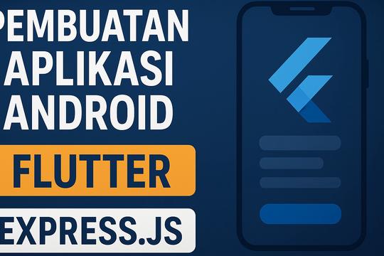 Jasa Pembuatan Aplikasi Android Dengan Flutter